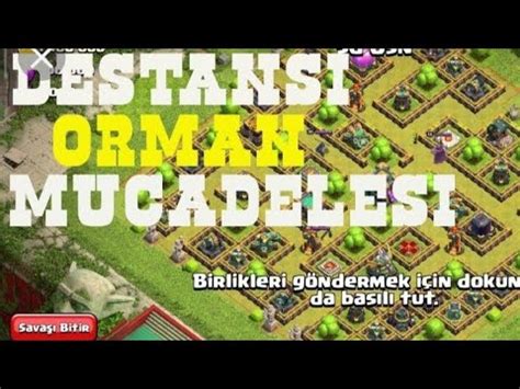 Destansı orman mücadelesinde nasıl 3 yildiz alınır Clash of Clans YouTube