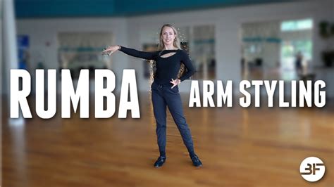 Arm Styling For Latin American Dancing American Rumba Edition Youtube