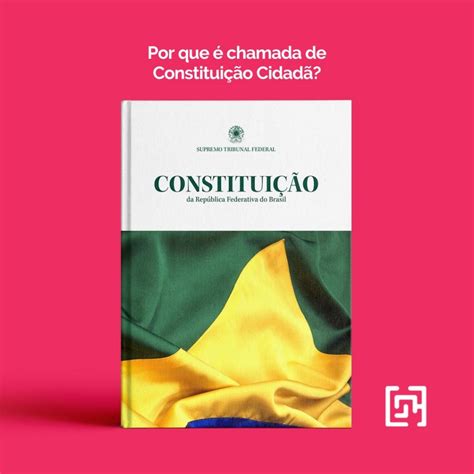 Constituição Cidadã de 1988 Uma Carta Magna Resultante da Participação