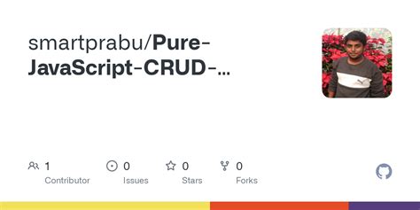 github smartprabu pure javascript crud operations with html master