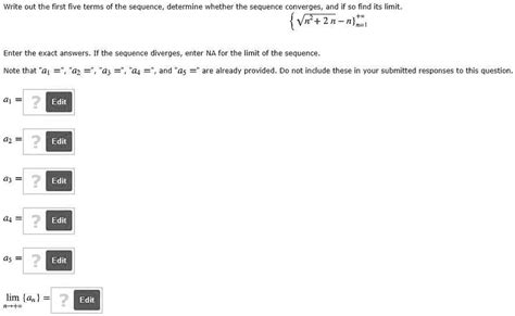 solved write out the first five terms of the sequence determine whether the sequence converges