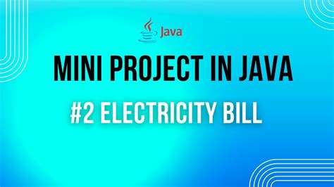 2 electricity billing system mini project in java java programming electricitybill