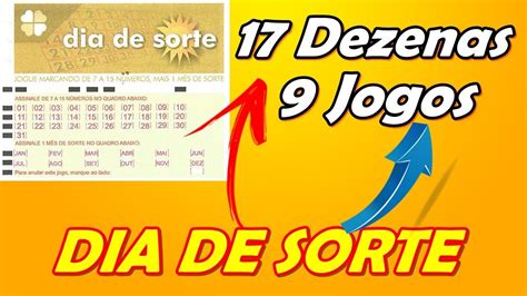 17 Dezenas 9 Jogos Dia De Sorte YouTube
