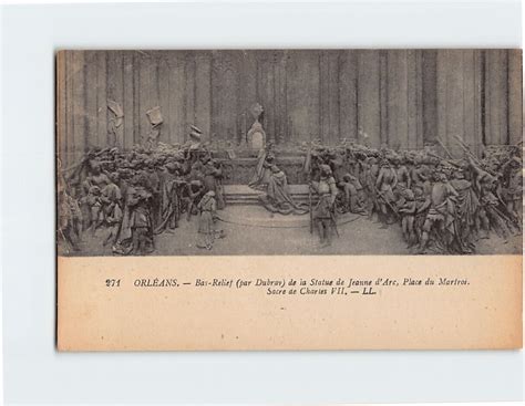 Postcard Bas Relief De La Statue De Jeanne D Arc Place Du Martroi