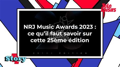 NRJ Music Awards 2023 ce qu il faut savoir sur cette 25ème édition