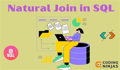 Natural Join In SQL Coding Ninjas