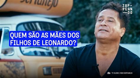 Quem são as mães dos filhos de Leonardo YouTube