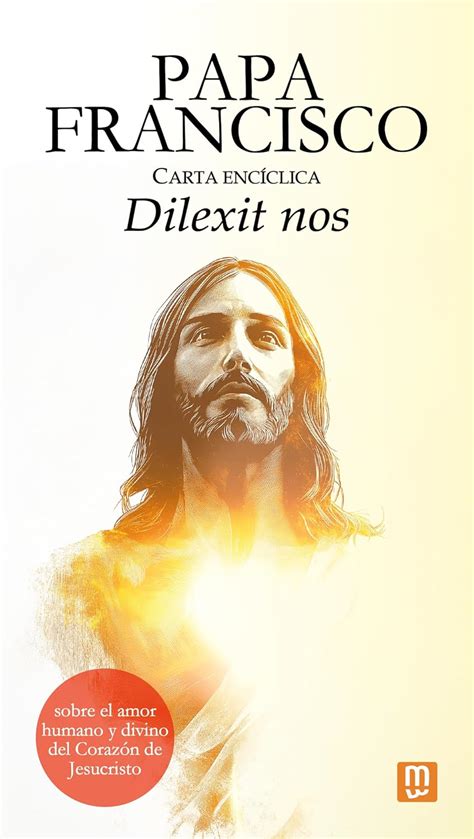 Amazon Carta Enc Clica Dilexit Nos Del Papa Francisco Sobre El