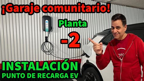CARGADOR COCHE ELÉCTRICO Cómo PUEDO instalar un PUNTO de RECARGA en un