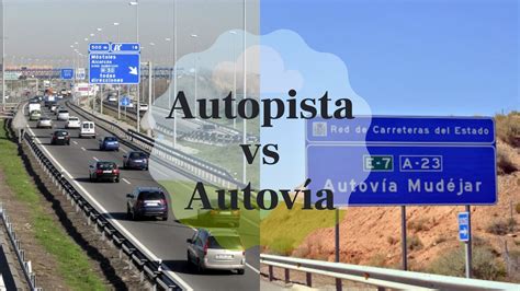 cuáles Son Las Diferencias Entre Una Autopista Y Autovía 9771 HOT