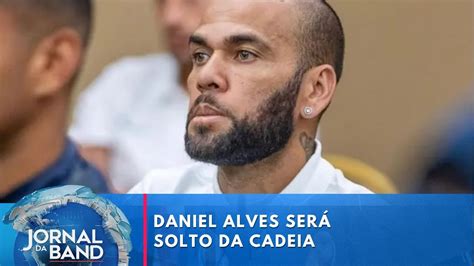 Justi A Da Espanha Autoriza Liberdade Provis Ria De Daniel Alves