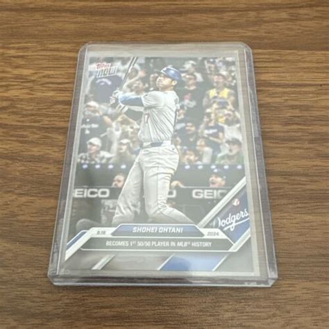 Shohei Ohtani 50 50 2024 MLB TOPPS NOW Card 722 Record SP EBay