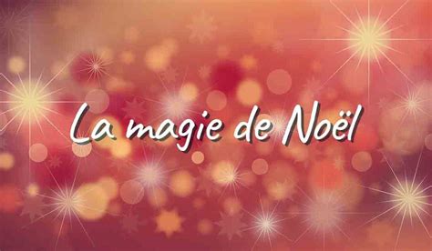 La Magie De No L Patricia Energ Ticienne