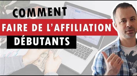 Comment faire de laffiliation en 4 étapes en partant de zéro