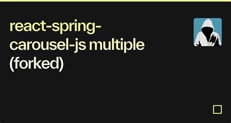 React Spring Carousel Js Multiple Forked Codesandbox
