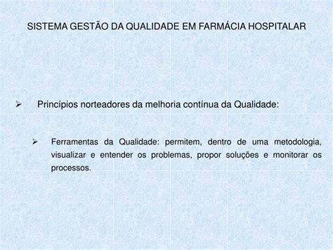 PPT SISTEMA GEST ÃO DA QUALIDADE EM FARMÁCIA HOSPITALAR PowerPoint
