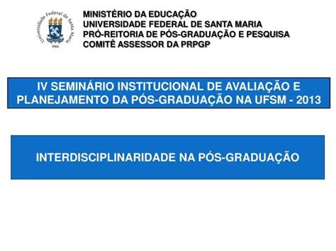 Ppt Iv Semin Rio Institucional De Avalia O E Planejamento Da P S