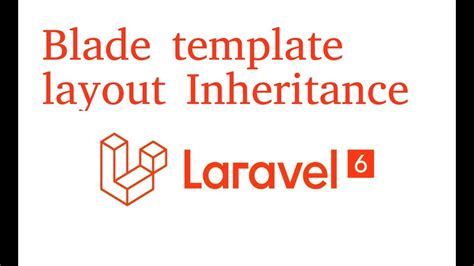 laravel tutorial 19 blade template layout inheritance youtube