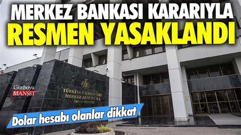 Dolar hesabı olanlar dikkat Merkez Bankası kararıyla resmen yasaklandı