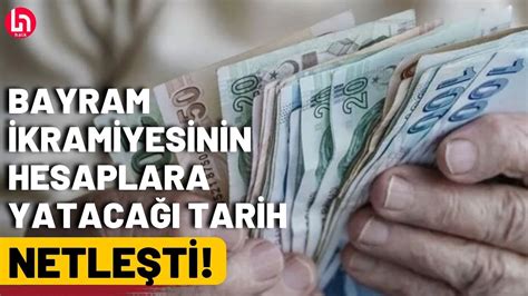 Bayram Ikramiyesi Ne Zaman Hesaplara Yatacak Youtube