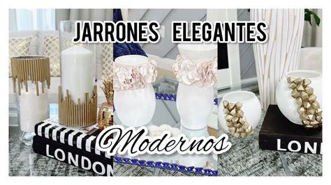 COMO DECORAR JARRONES DE VIDRIO IDEAS FACILES PARA DECORAR TUS