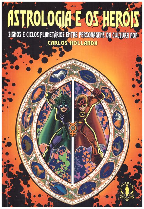 Astrologia e os Heróis Livraria da Regulus