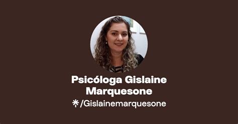 Psicóloga Gislaine Marquesone Instagram Linktree
