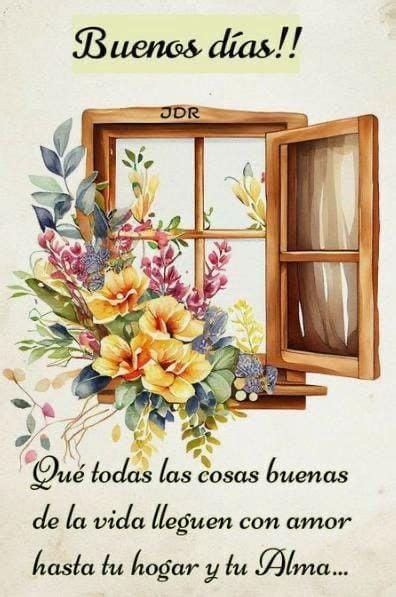 Pin de Guadalupe Flores en salutaciones en 2024 Buenos días saludos