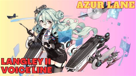 AZUR LANE Light Aircraft Carrier Langley II Voice Line Japanese