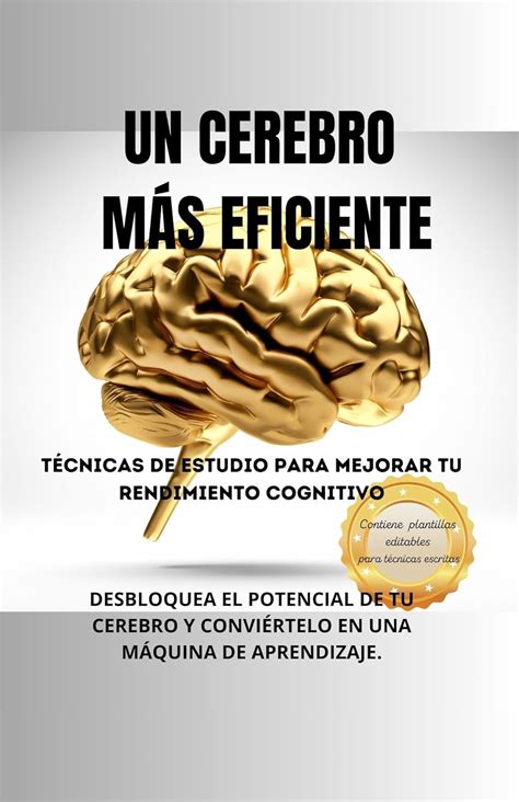Amazon UN CEREBRO MÁS EFICIENTE TÉCNICAS DE ESTUDIO PARA MEJORAR