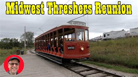 Midwest Threshers Reunion Mount Pleasant Iowa Log Village Trolley