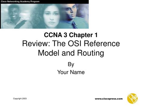 Ppt Ccna Chapter Review The Osi Reference Model And Routing