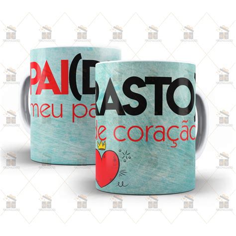 Caneca Padrasto Pai de Coração Elo7 Produtos Especiais