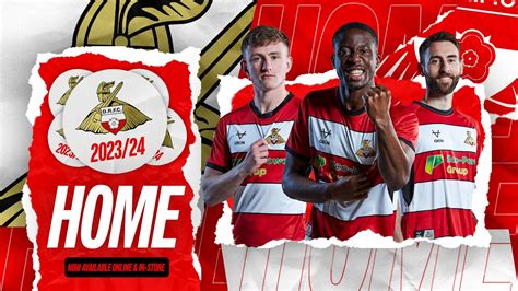 The Official 23 24 Home Shirt Is Here News Doncaster Rovers