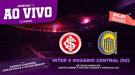 INTERNACIONAL X ROSÁRIO CENTRAL SE AO VIVO COPA SÃO PAULO DE