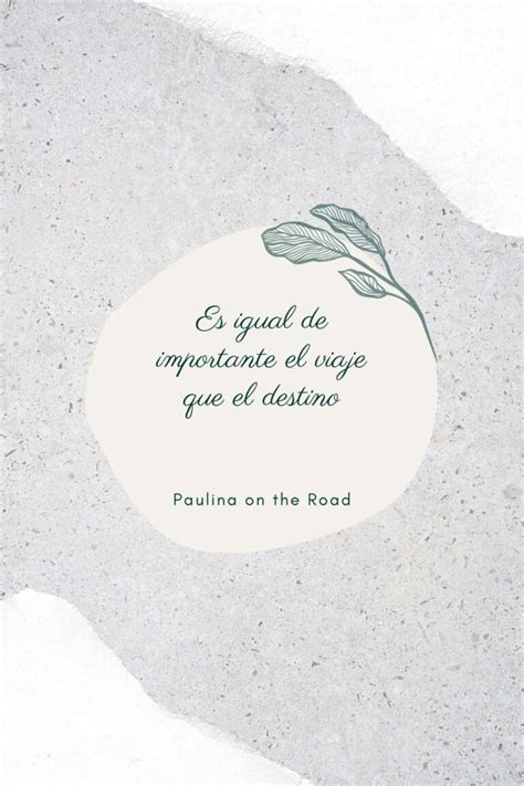 25 Positive Quotes In Spanish That Will Make Your Day Paulina On The