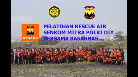 Pelatihan Rescue Air Senkom Mitra Polri Rescue DIY YouTube