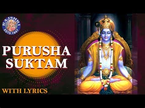 Full Purusha Suktam With Lyrics परष सकतम Ancient Vedic Chants