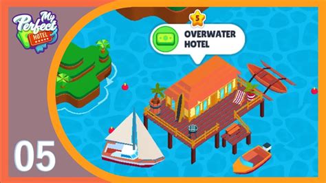 Overwater Hotel New Update My Perfect Hotel Gameplay 05 YouTube