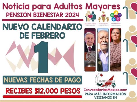 Nuevo Calendario De Pagos 1 Al 23 De Febrero Pagos Para Los Adultos