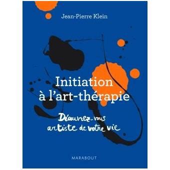 Initiation à l art thérapie Découvrez vous artiste de votre vie