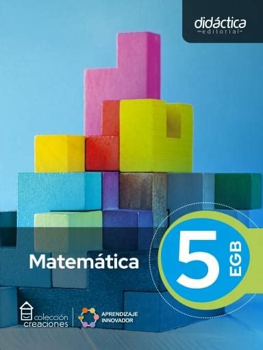 DEMO MATEMÁTICAS 5 EGB Didáctica Editorial
