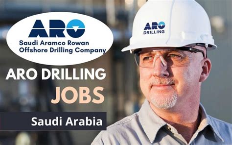 Aro Drilling Careers Ksa Saudi Aramco Rowan Drilling Jobs