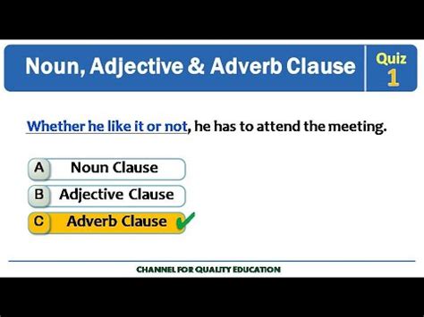 Noun Clause Adjective Clause Adverb Clause Clauses Quiz By Quality