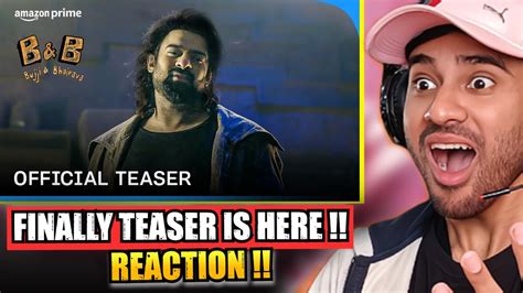 Bujji Bhairava Teaser Reaction Kalki Ad Prabhas Nag Ashwin