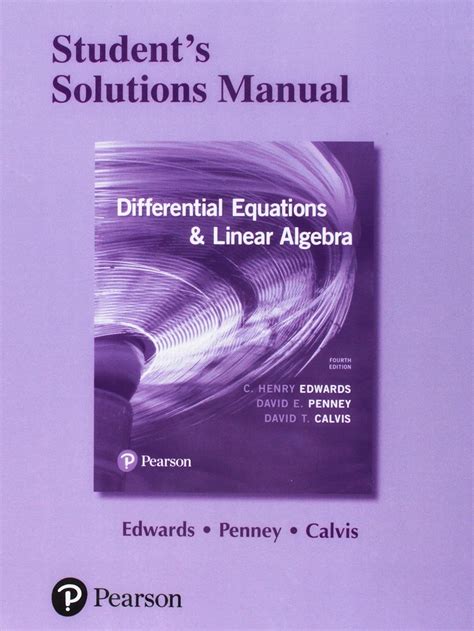 Student Solutions Manual For Differential Equations And Linear Algebra