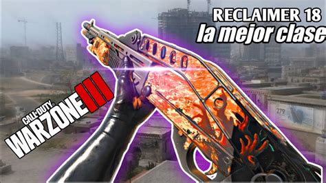 Reclaimer Podr A Ser Intocable En Warzone La Mejor Clase