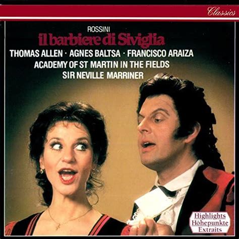 Spiele Rossini Il Barbiere Di Siviglia Highlights Von Sir Neville