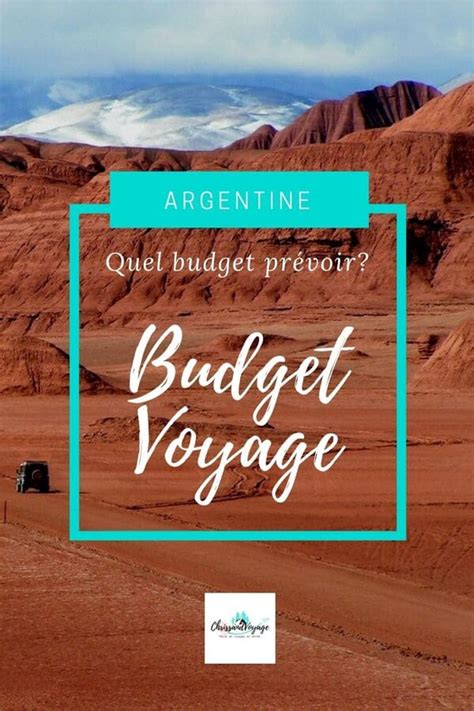 Quel Budget Pour Un Voyage En Argentine Budget 3 Semaines