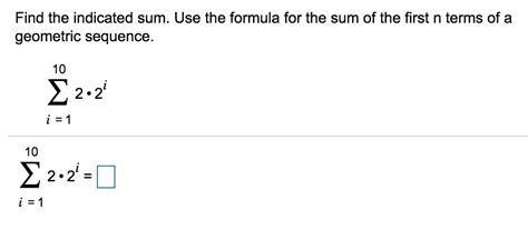solved use the formula for the sum of the first n terms of a